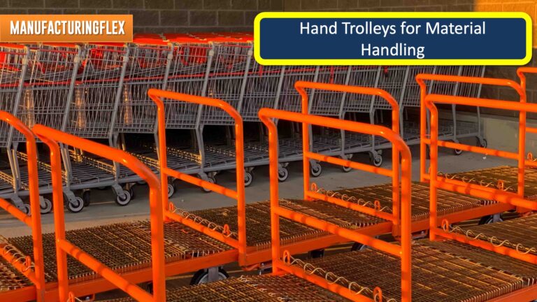 Hand Trolleys for Material Handling (Explained) – Manufacturing Flex