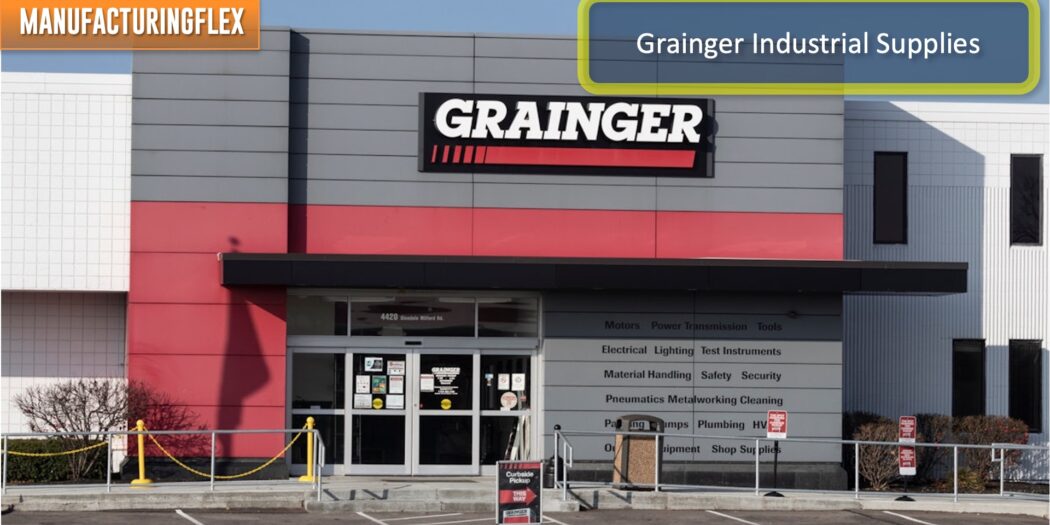 Grainger Industrial Supplies – Manufacturing Flex
